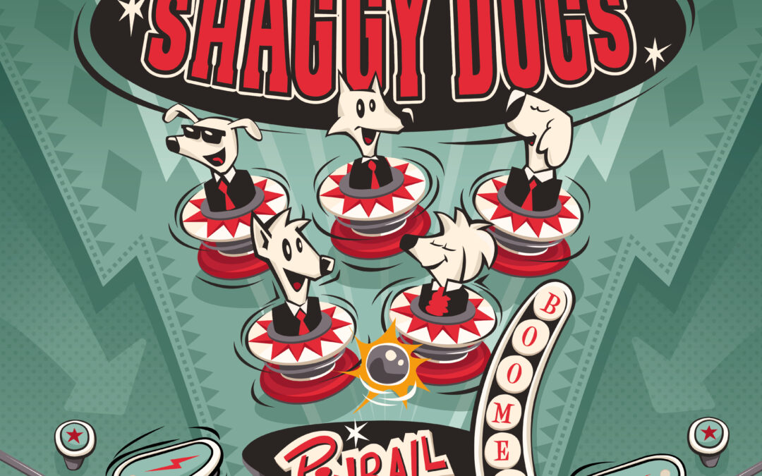 Shaggy Dogs “Pinball Boomers” (First Offence Records, 2025) - BackInRock